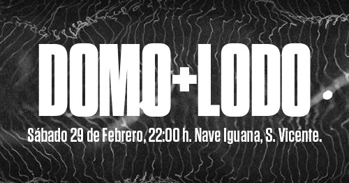 Agenda: Domo y Lodo en San Vicente (Alicante) - Rock Culture